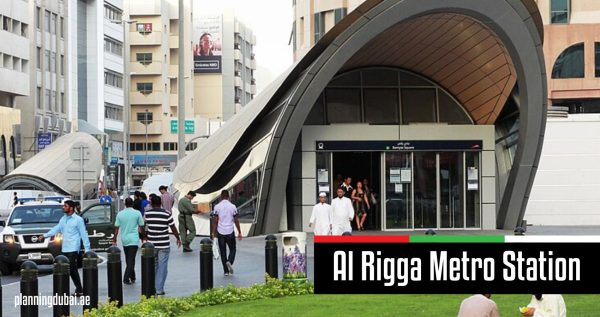 Al Rigga Metro Station – Located on Red Line Dubai Metro